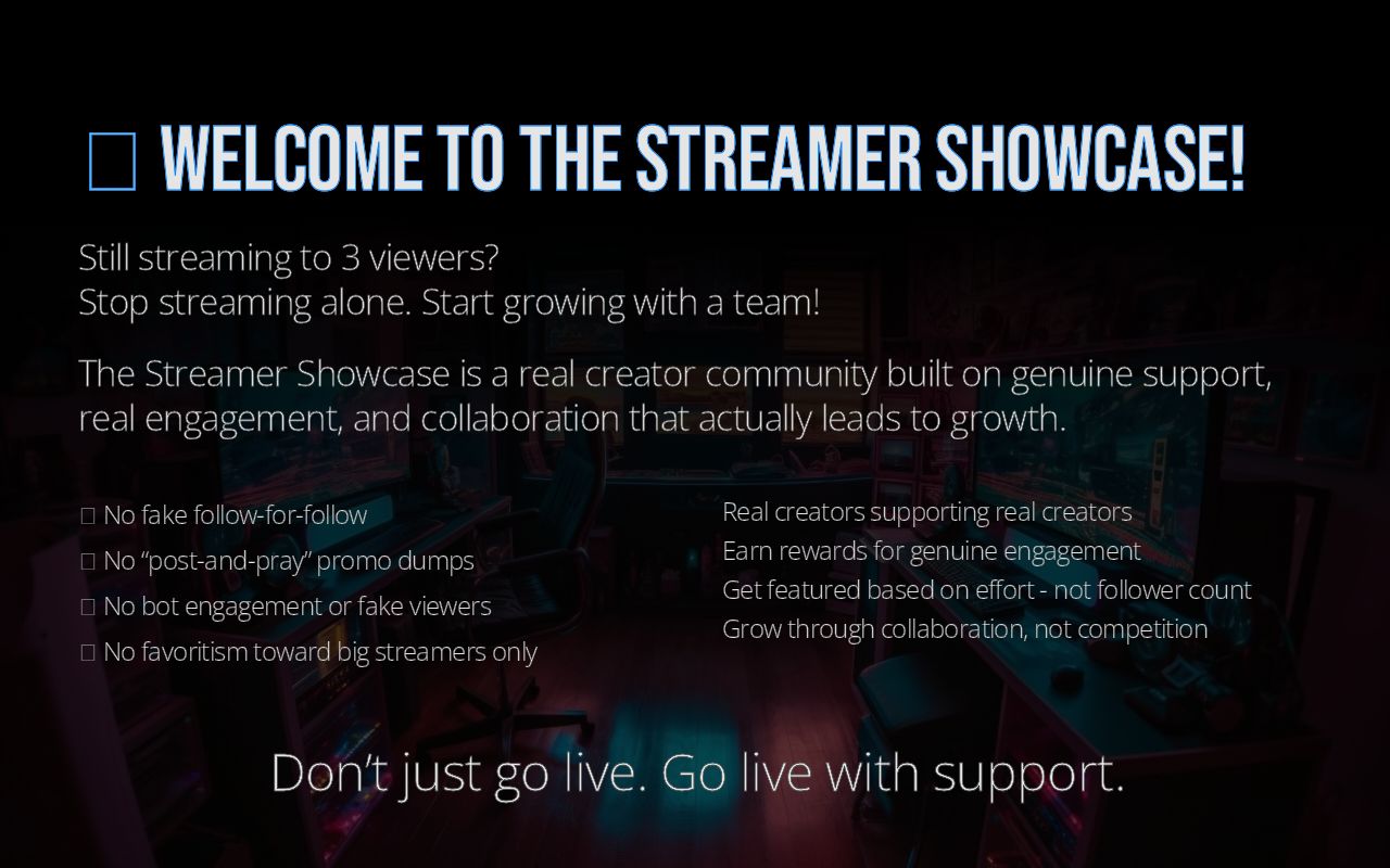 The Streamer Showcase – Where Real Streamers Rise